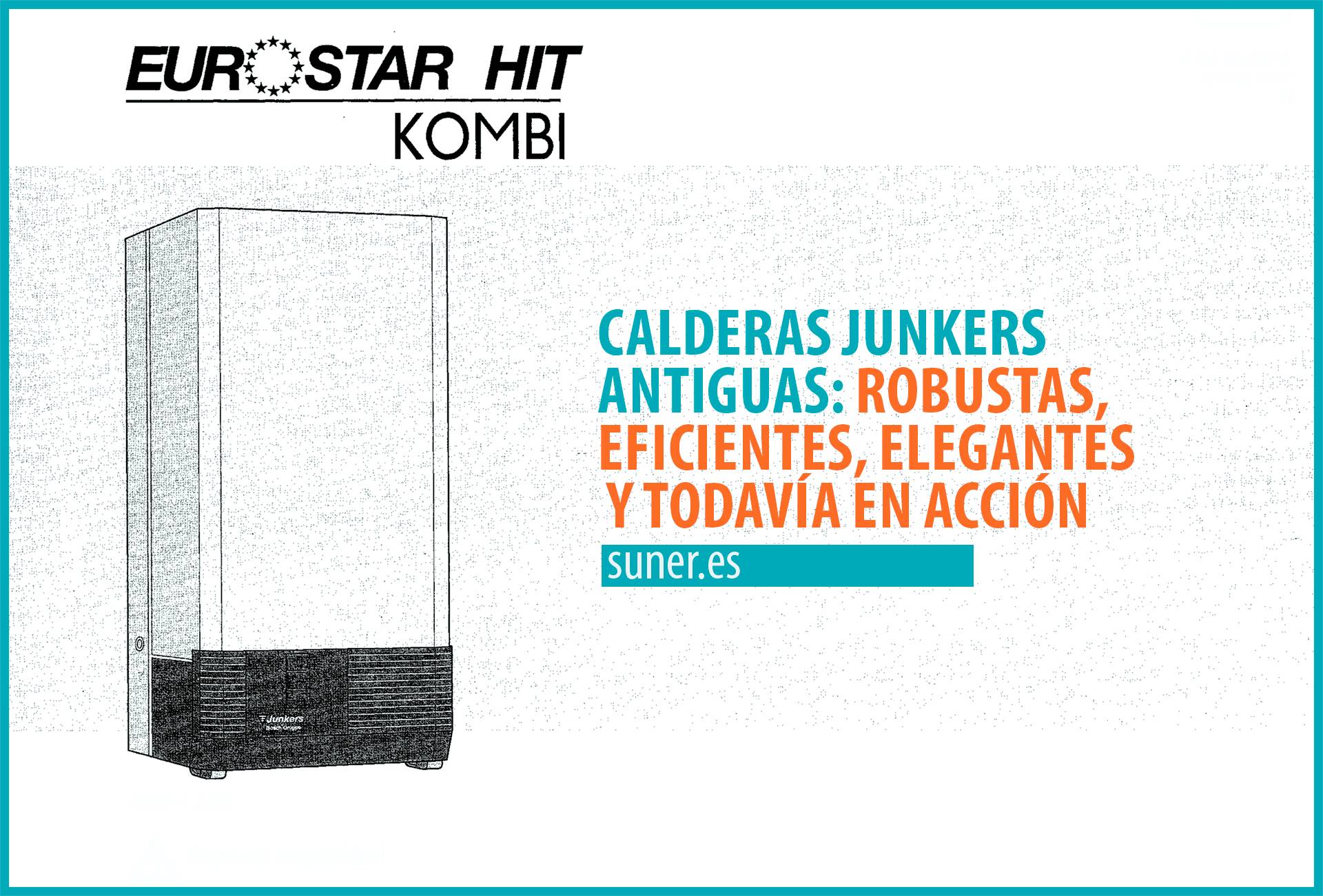 Calderas Junkers de modelos antiguos: aún robustas, eficientes y en acción