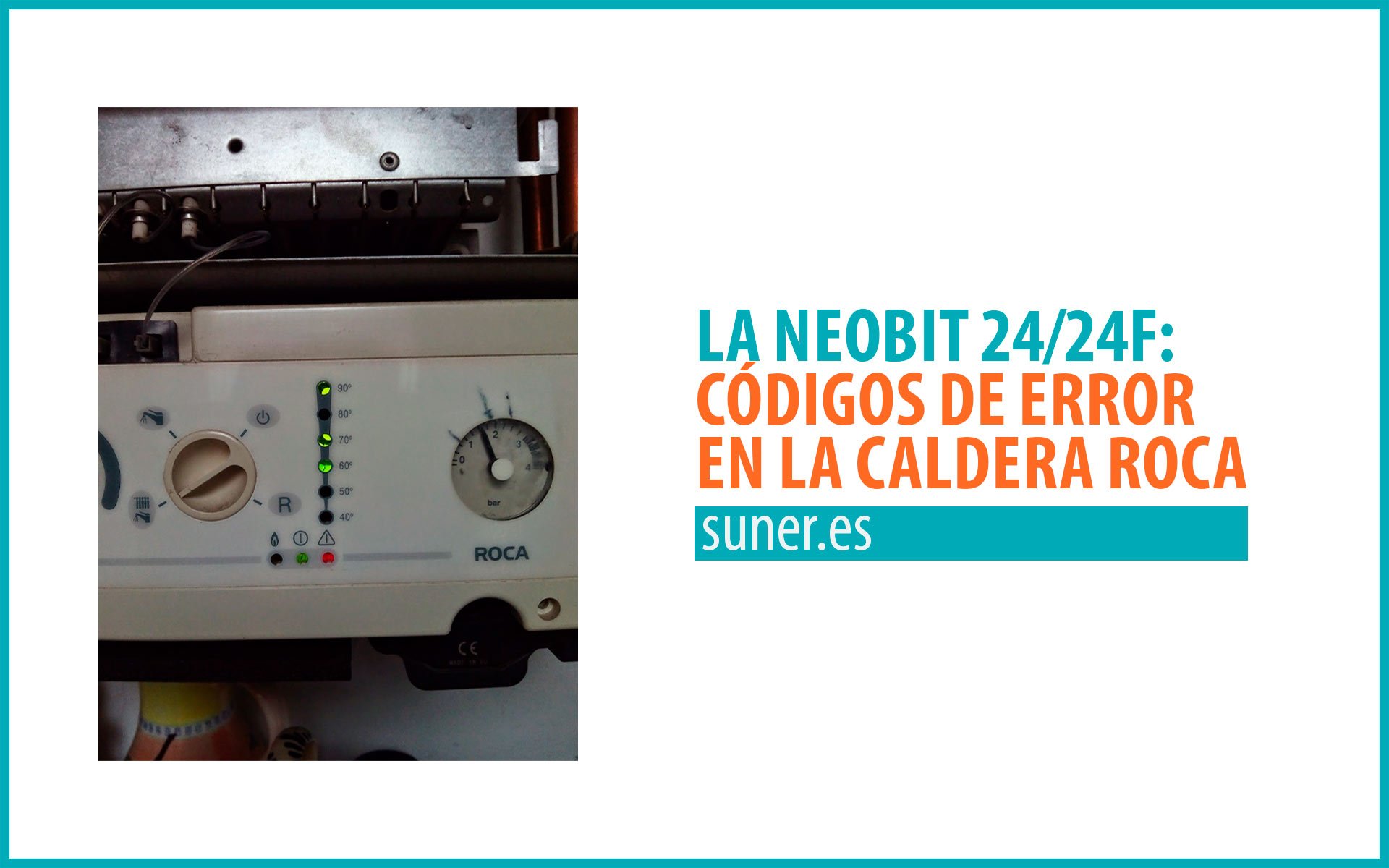 La Neobit 24/24F: Códigos de error en la caldera Roca